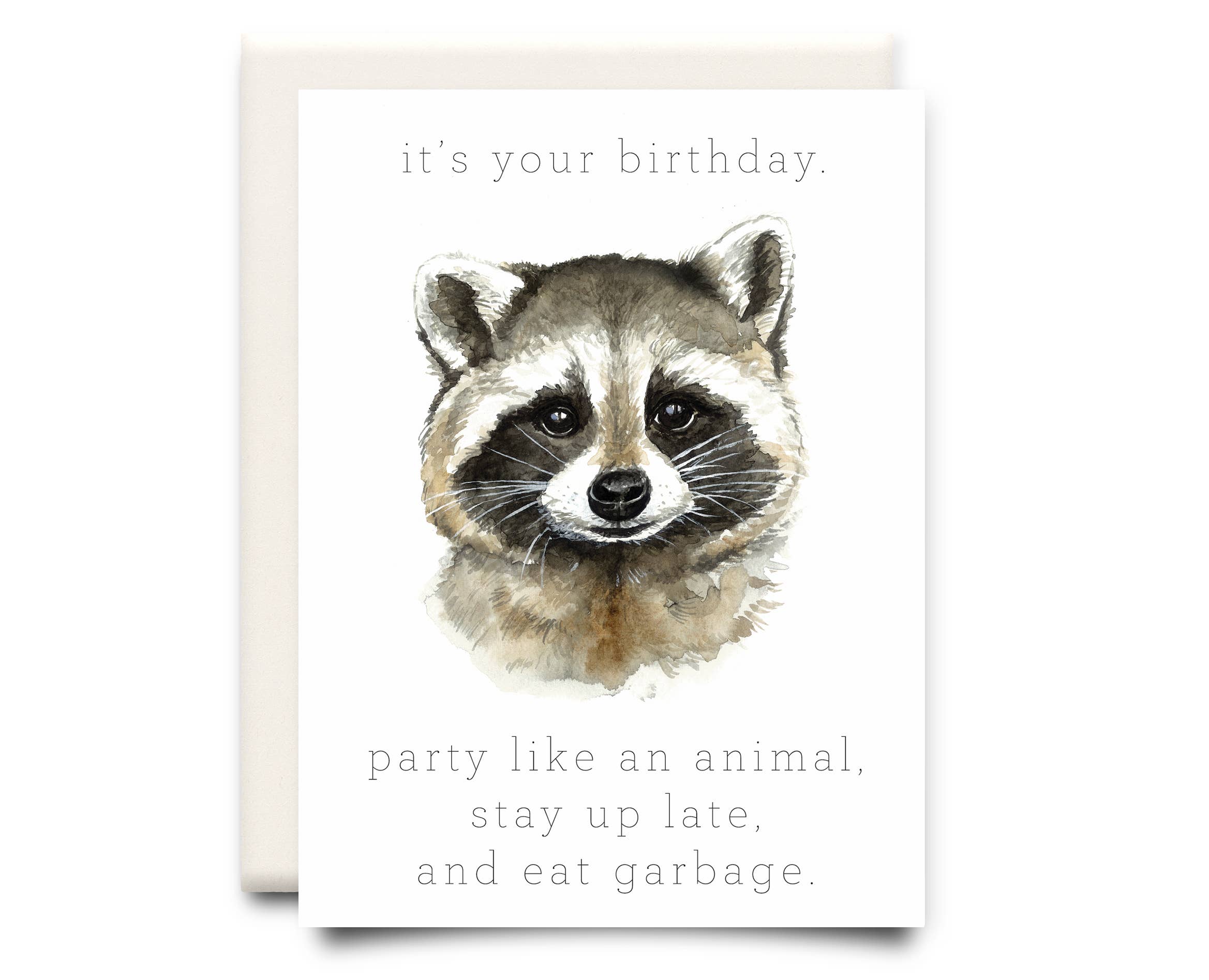 Stay Up Late and Eat Garbage | Birthday Greeting Card – Post & Brood